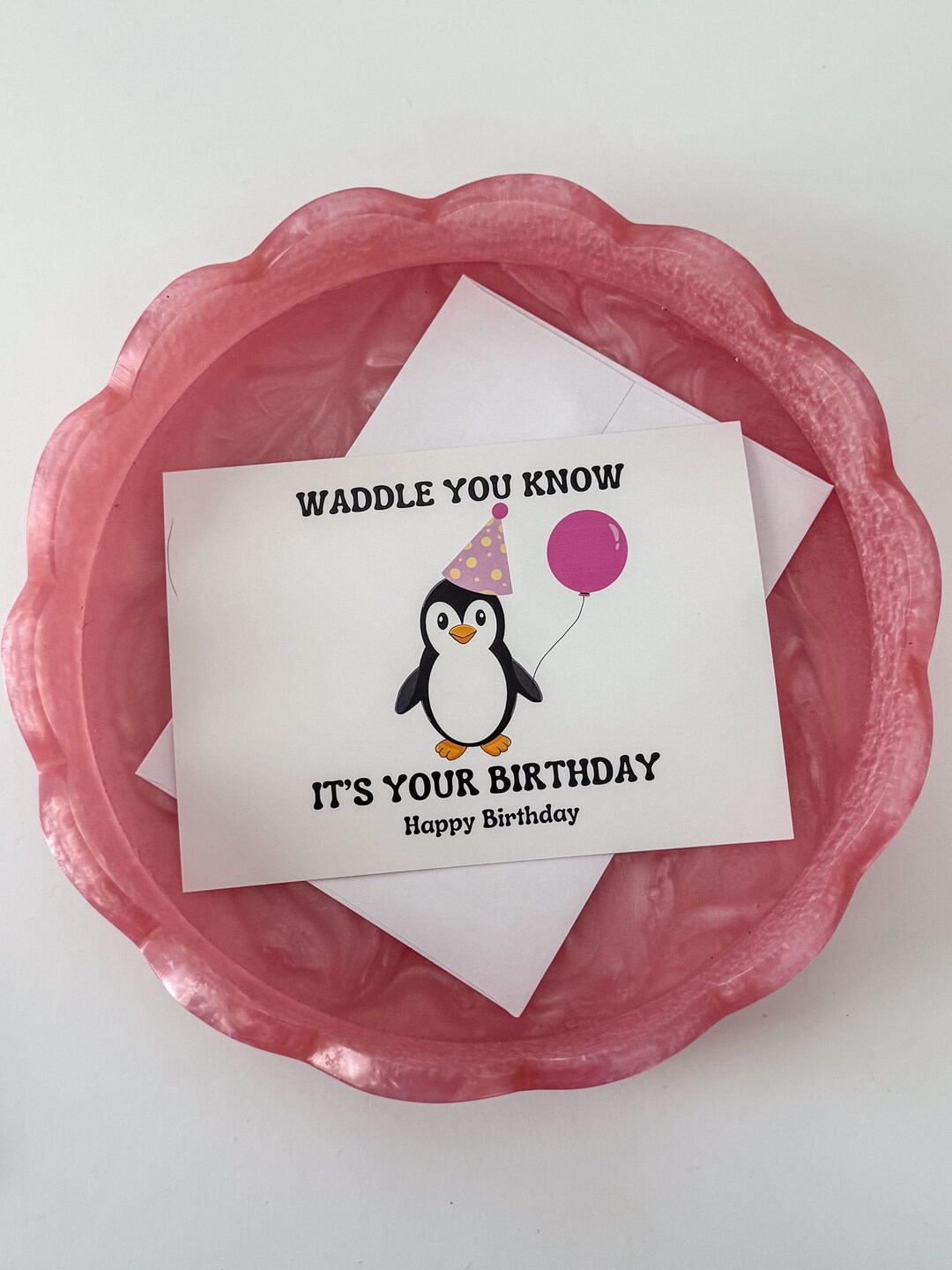 Birthday Card | Happy Birthday | Waddle You Know - It's Your Birthday ...