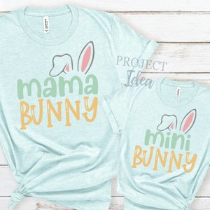 Mama Bunny SVG, Mini Bunny Svg, Mama & Me Shirt Designs, Easter SVG ...