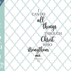 I Can Do All Things SVG, Philippians 4:13, Christian Svg, DIY ...