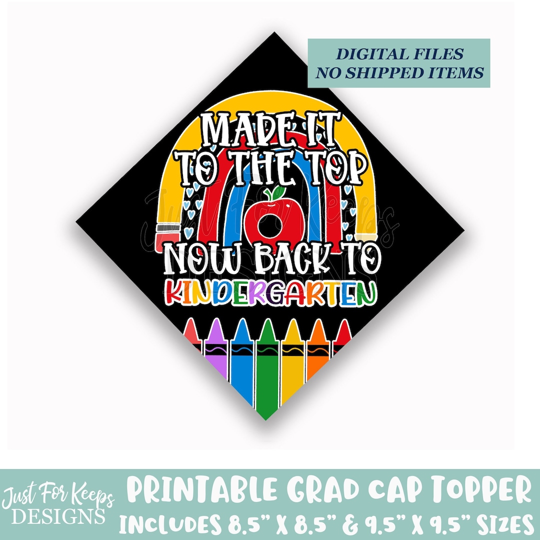 Printable Grad Cap Topper, DIY Graduation Cap Topper, Made It to the ...