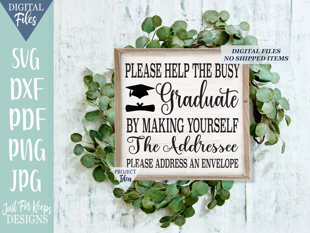 Address an Envelope Sign SVG, Graduation Party SVG, DIY Graduation Sign ...