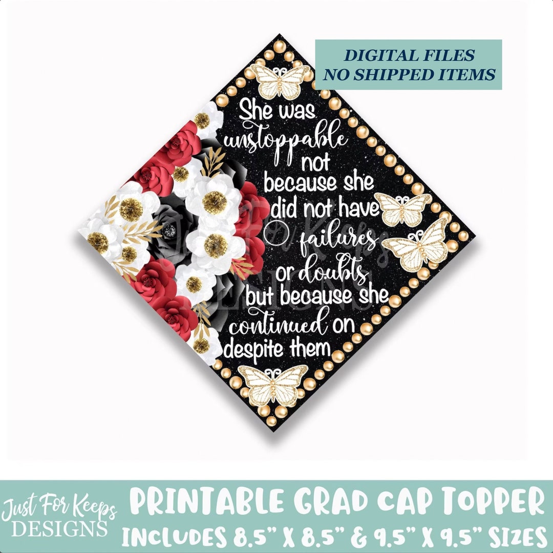 Printable Grad Cap Topper, DIY Graduation Cap Topper, She Was ...