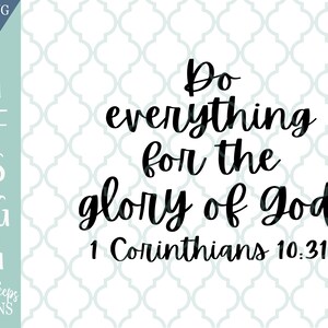 Glory of God, 1 Corinthians 10:31, SVG, DIY Graduation Decal, Gad Cap ...