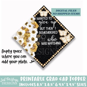 Printable Grad Cap Topper, DIY Graduation Cap Topper, Wanted to Give Up ...