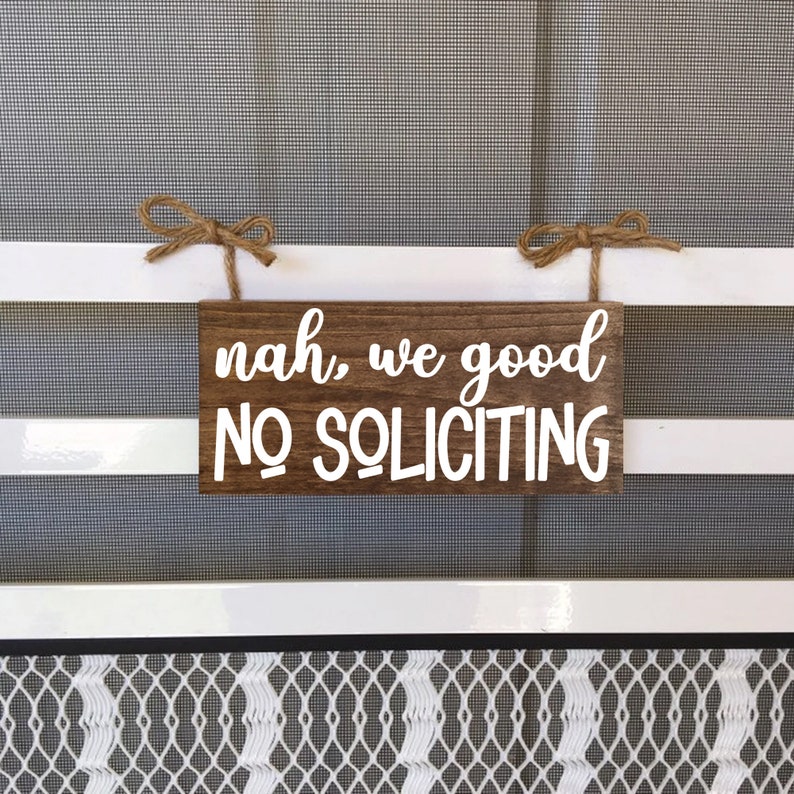 No Soliciting Sign Nah We Good Sign Wreath Sign Funny No - Etsy