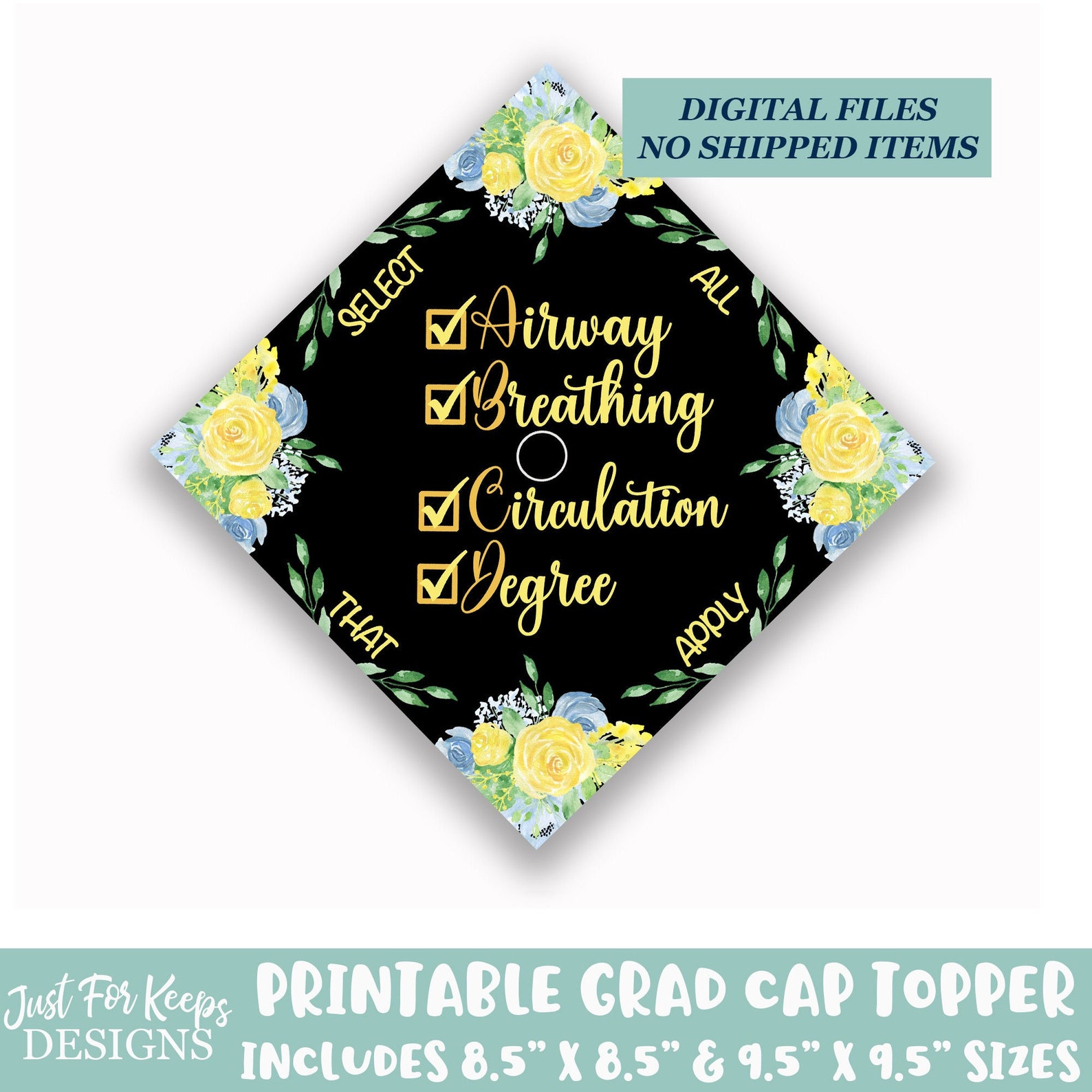 Printable Grad Cap Topper, DIY Graduation Cap Topper, Airway Breathing ...