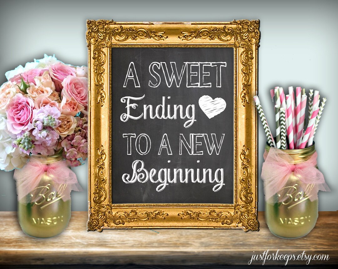A Sweet Ending to A New Beginning Chalkboard Printable 11x14 - Etsy