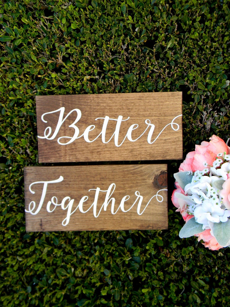 Better Together Signs Rustic Chair Signs Wood Wedding | Etsy