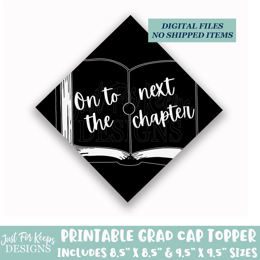 Printable Grad Cap Topper, DIY Graduation Cap Topper, on to the Next ...