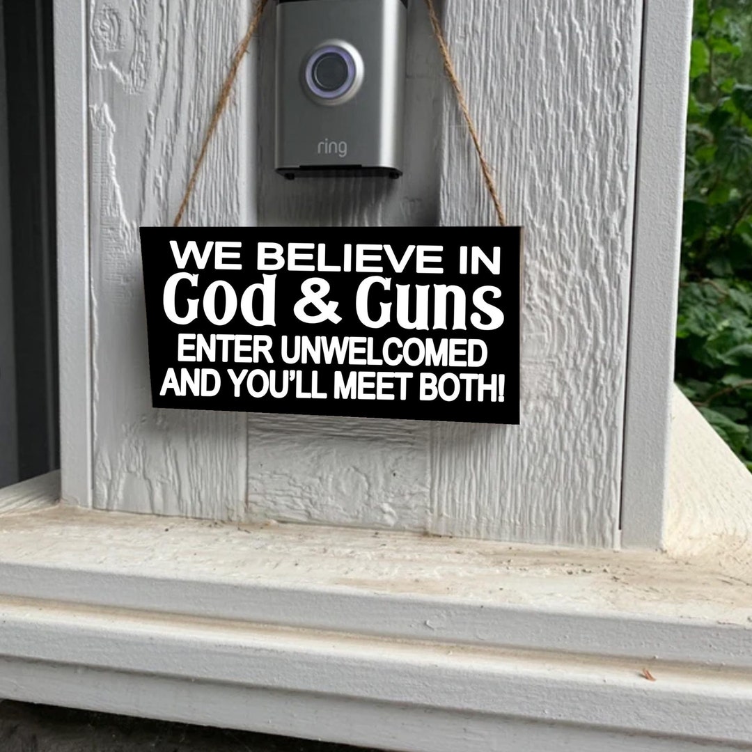 2nd Amendment Sign, God & Guns Sign, Wreath Sign, Do Not Disturb Sign ...