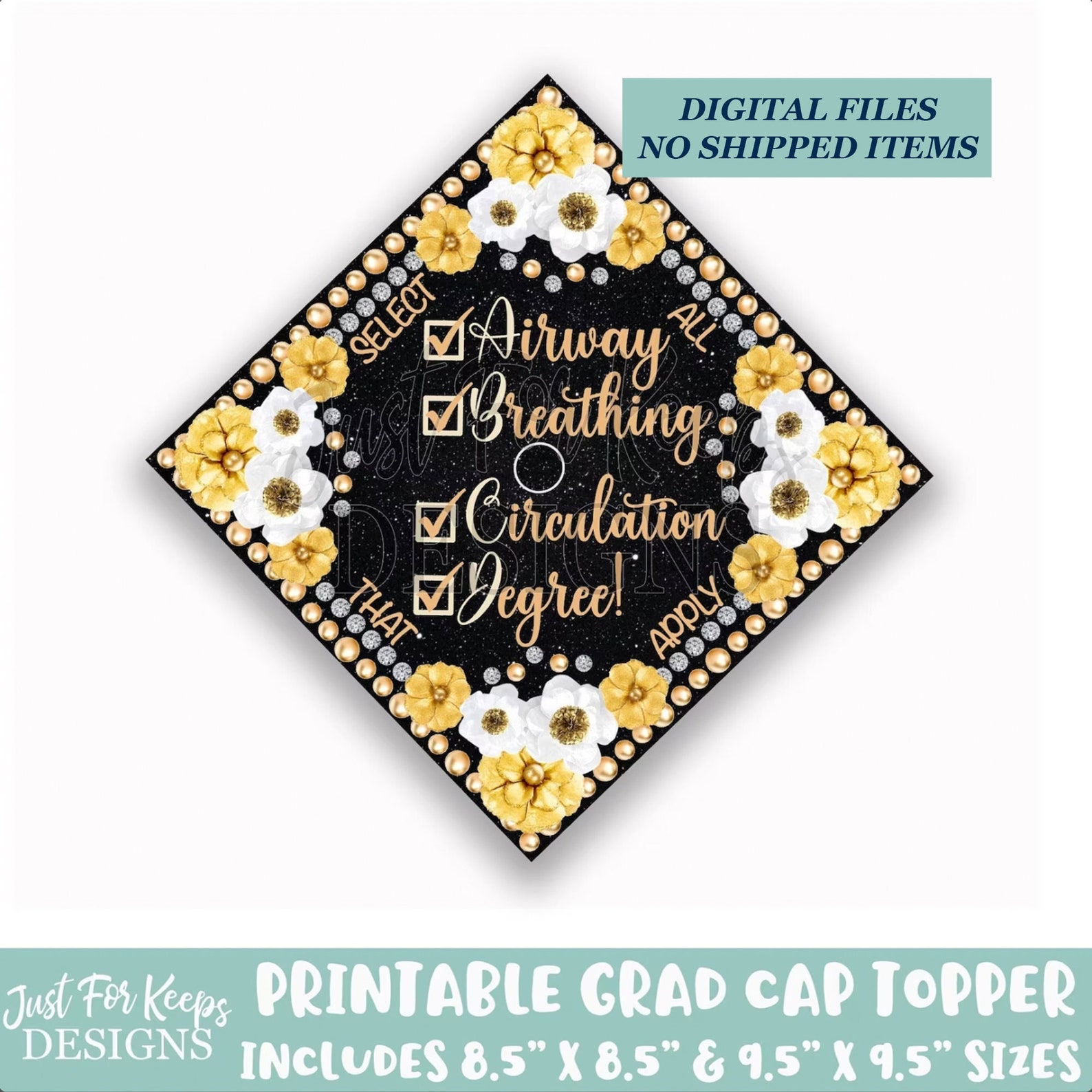 Printable Grad Cap Topper, DIY Graduation Cap Topper, Airway Breathing ...