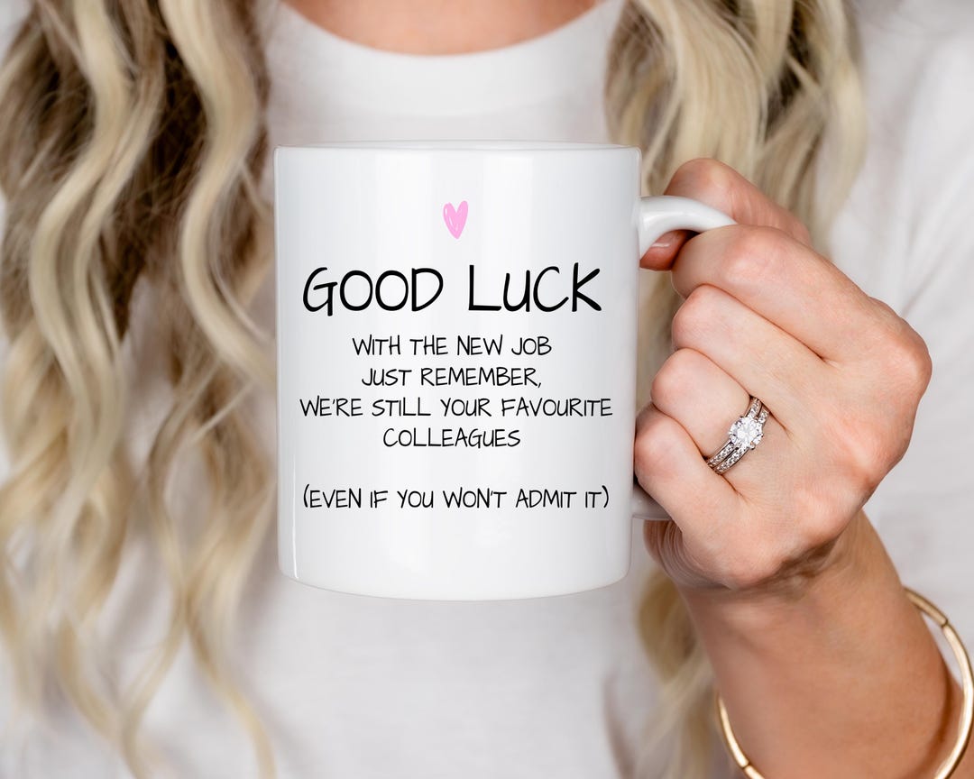 Good Luck With the New Job Mug - New Job Gift, Motivational Coffee Cup ...