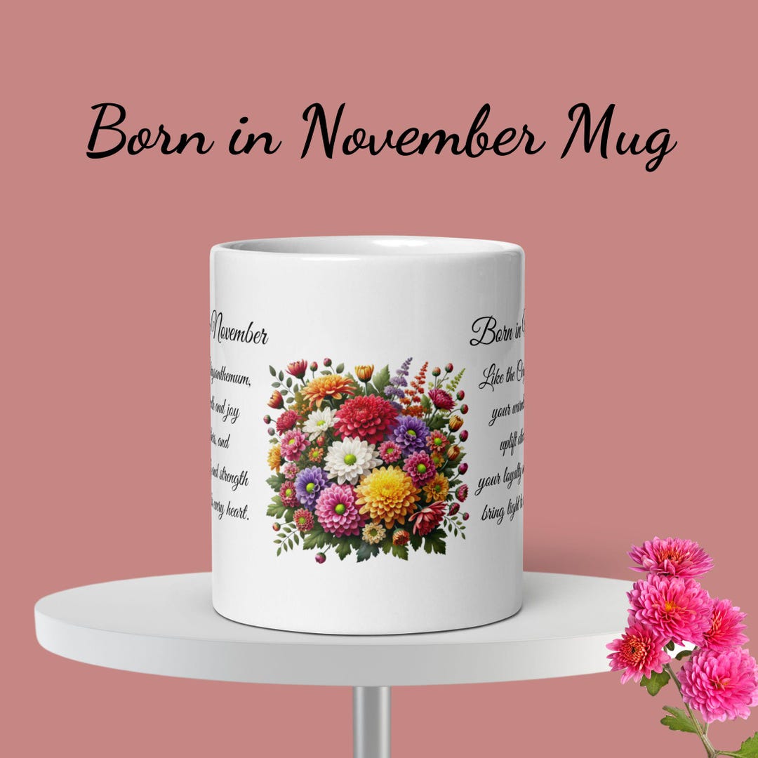 Chrysanthemum November Birth Flower Mug – Fall Floral Coffee Cup - Etsy