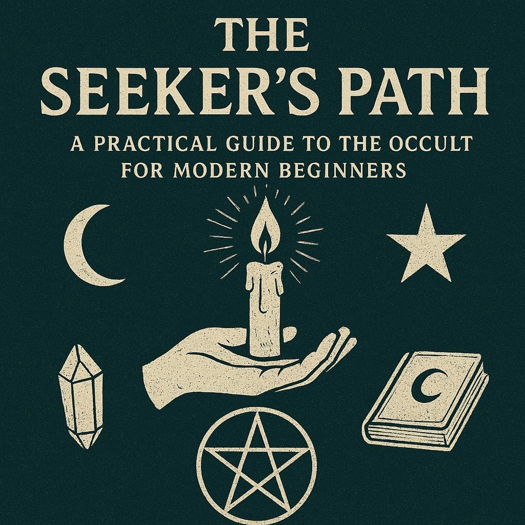 The Seeker's Path: Complete Occult Guide for Beginners | Witchcraft ...