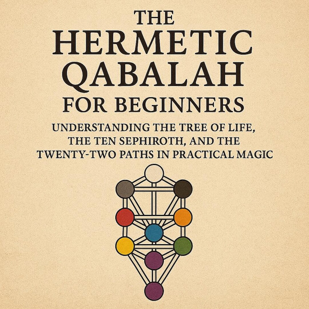 Hermetic Qabalah Guide | Tree of Life Sephiroth Paths | Tarot ...
