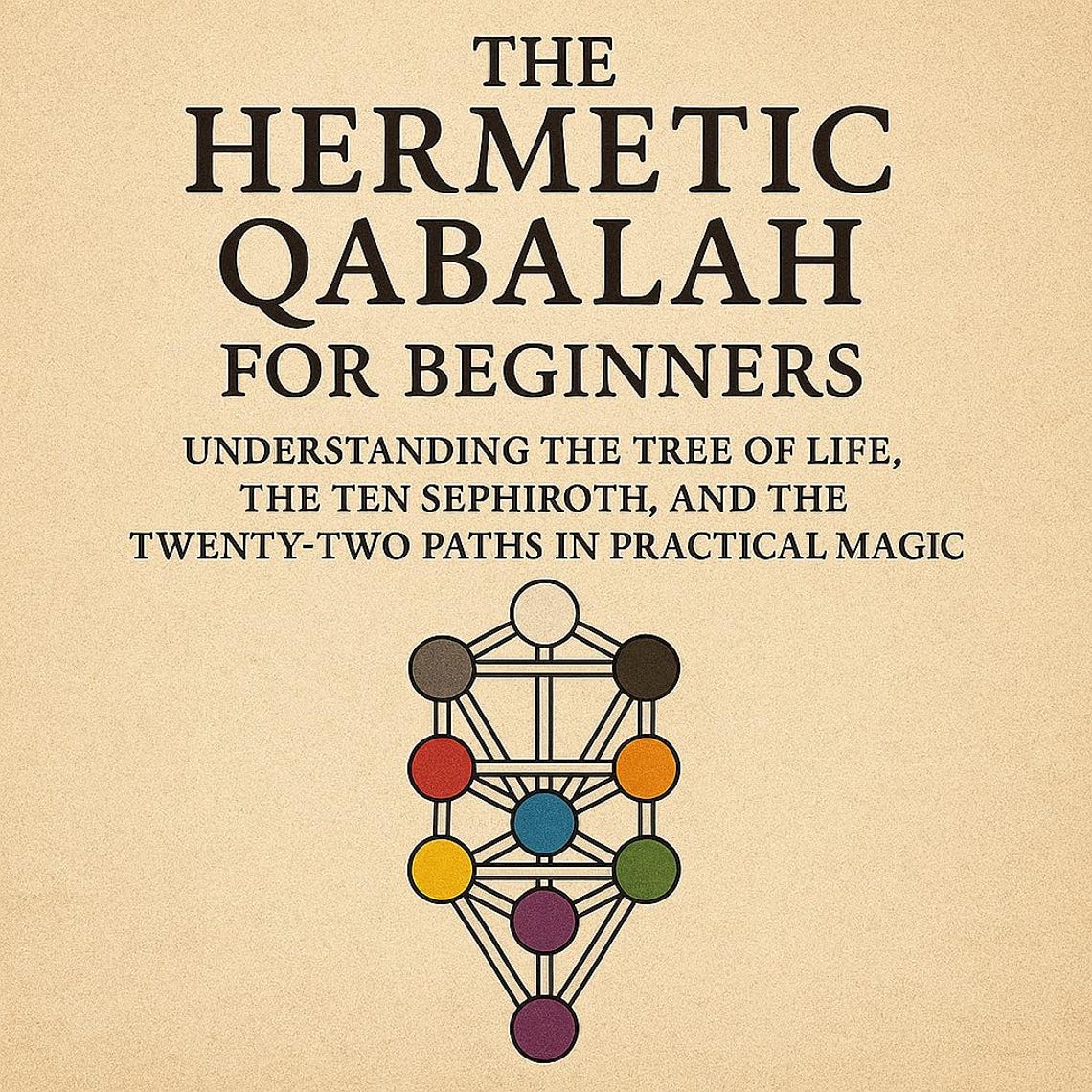 Hermetic Qabalah Guide | Tree of Life Sephiroth Paths | Tarot ...