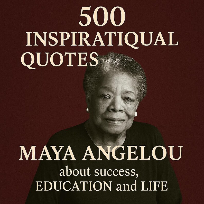 Maya Angelou Quotes Book: 500 Inspirational Sayings (ebook Digital ...