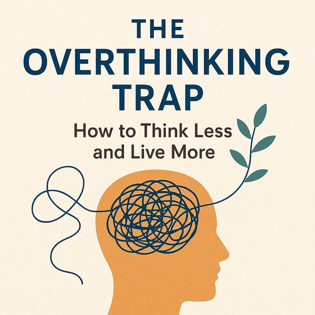 The Overthinking Trap | How to Think Less and Live More Guide - Etsy