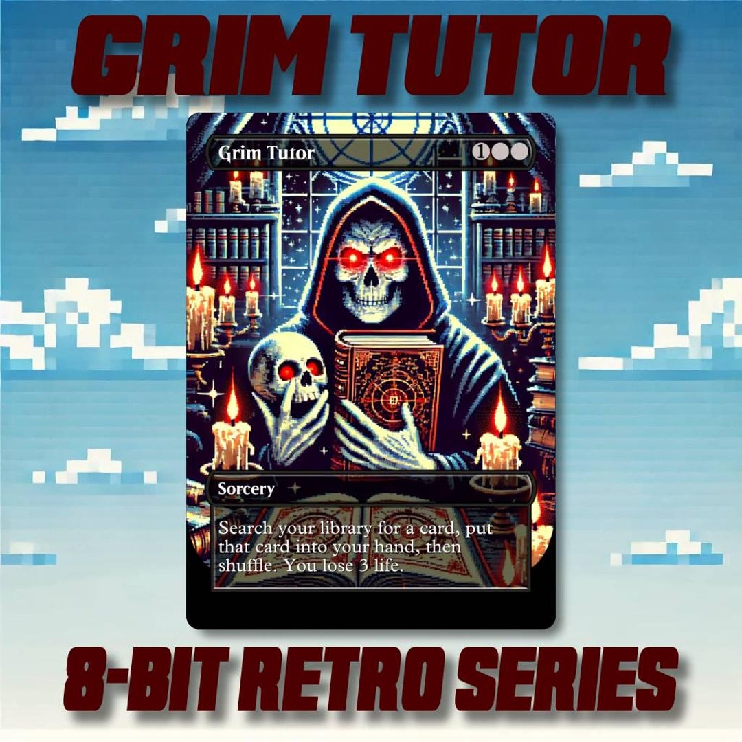 Grim Tutor - Custom 8-bit Retro Style Alternate Art High Quality Cards ...