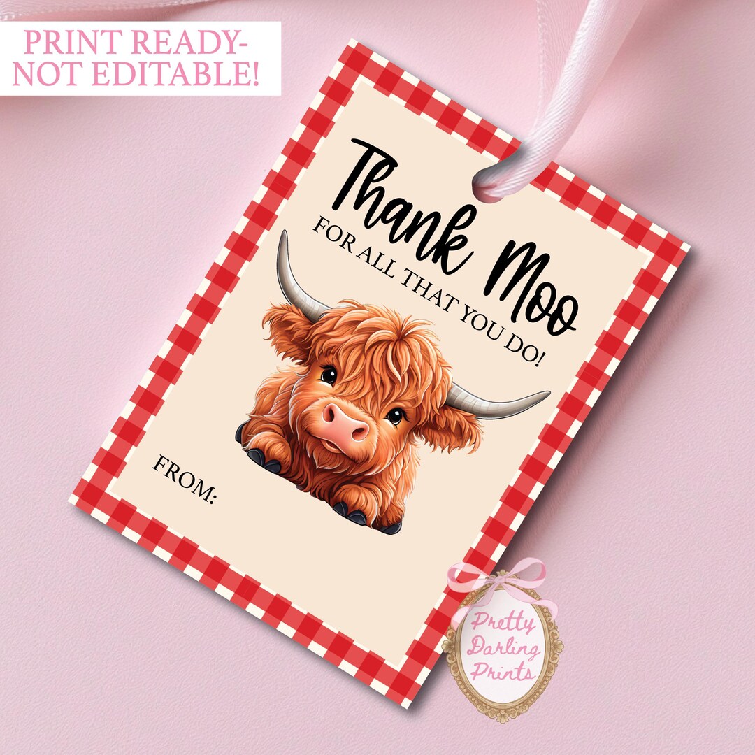 Printable Thank Moo Cow Gift Tag Highland Cow Gift Tag DIY Thank You ...