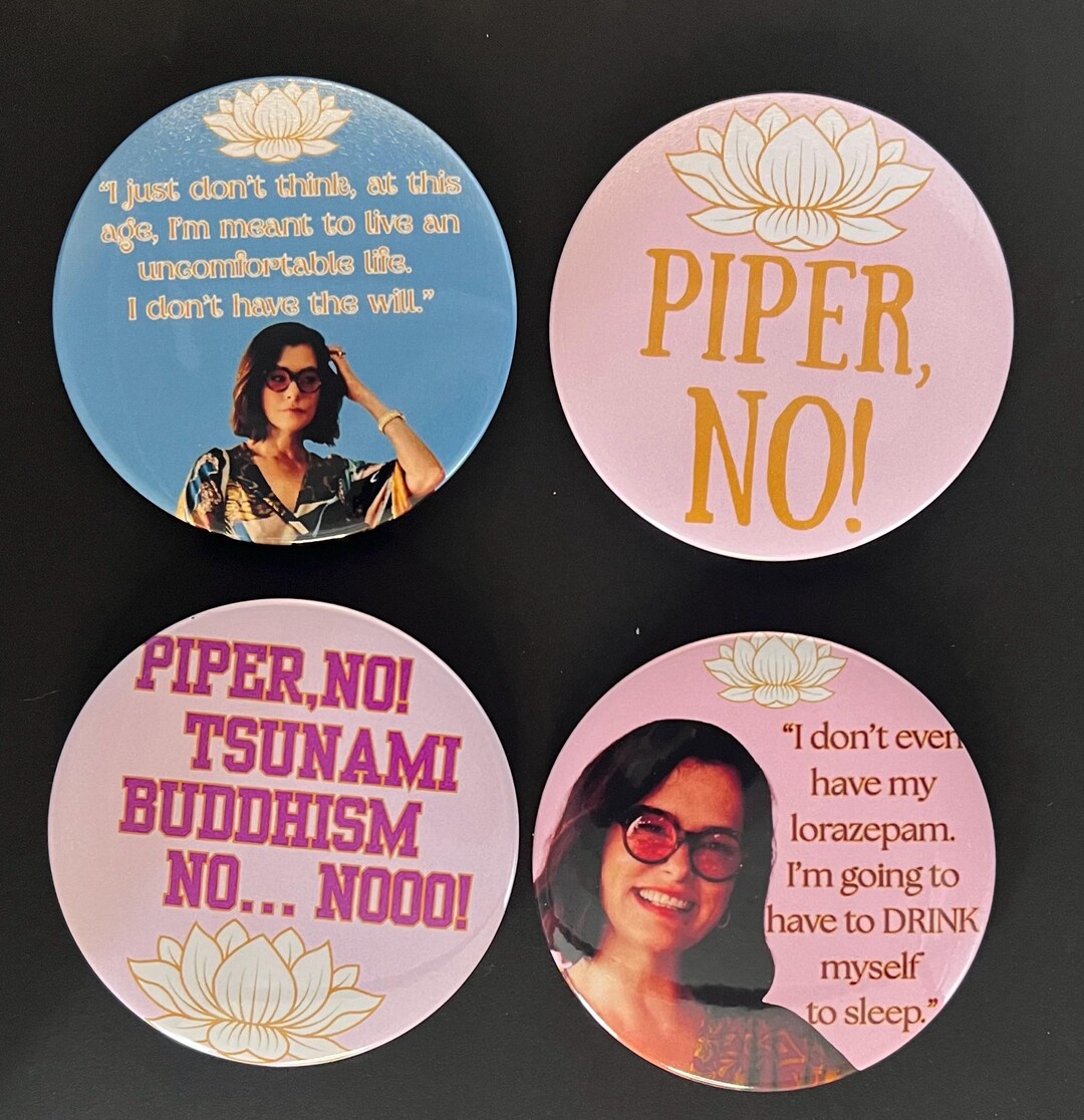 White Lotus | 3” Pin Back Buttons | Piper No! | Parker Posey | Victoria ...