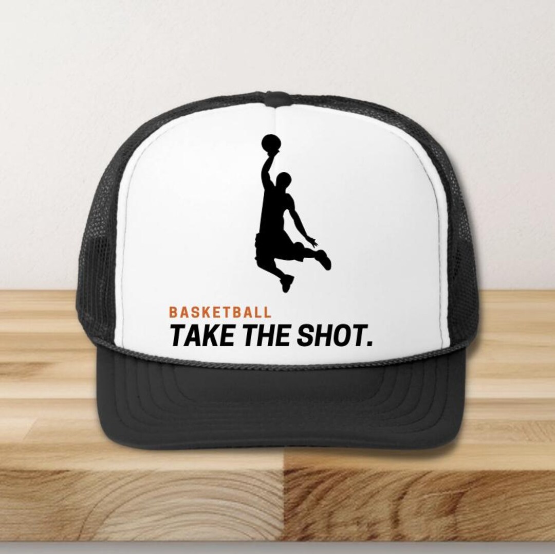 Basketball Hat, Take the Shot Cap, Sports Trucker Hat, Inspirational ...