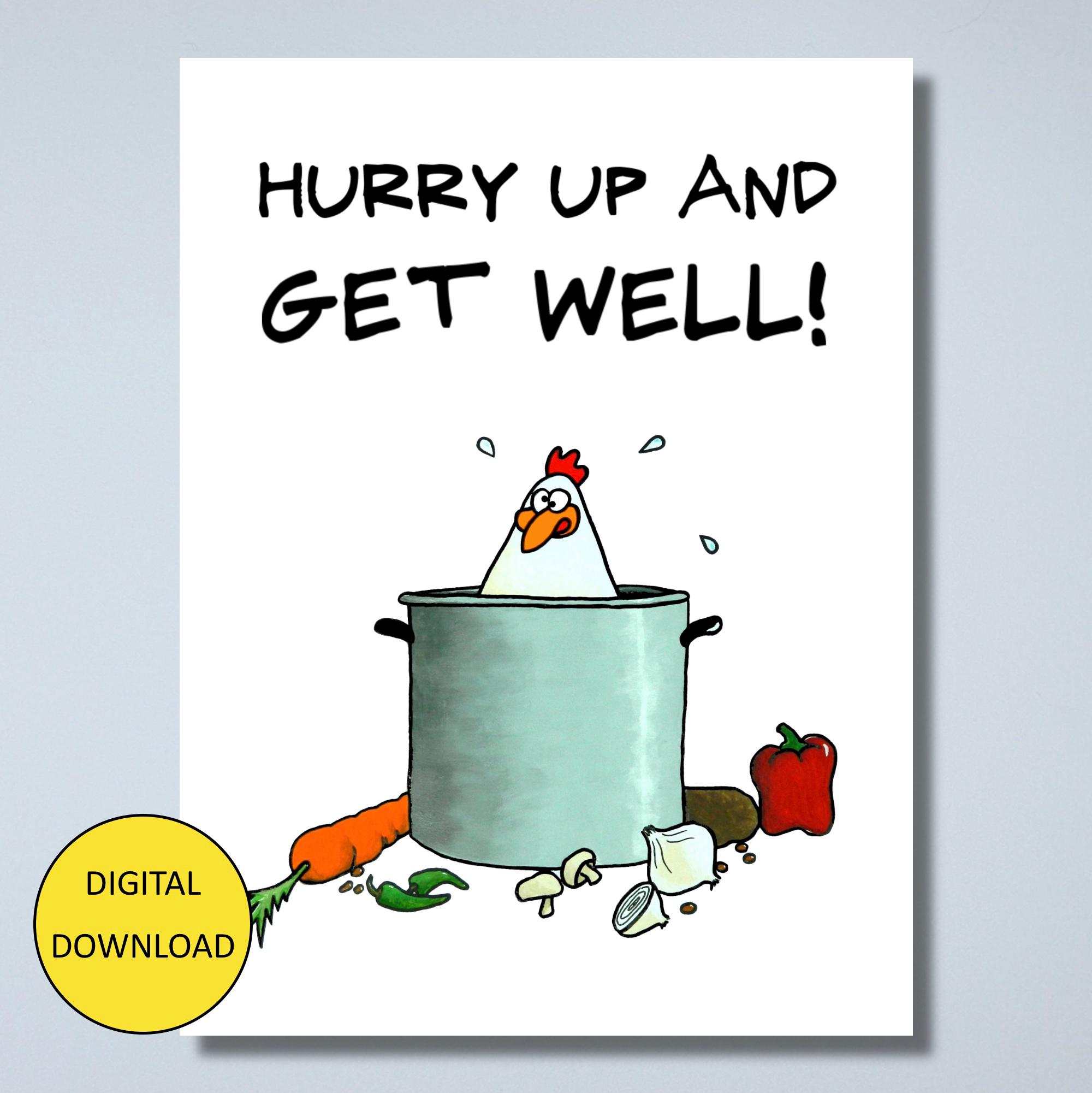 Funny Chicken Soup Get Well Card – INSTANT DOWNLOAD – Printable Card ...