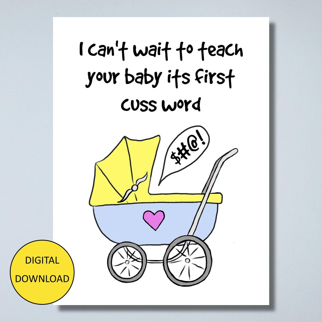 Funny Baby Congratulations Card - INSTANT DOWNLOAD – Printable Card - I ...