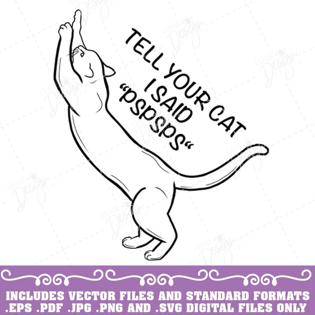 Pspspsps Cat BW Vector Graphics, Cat Svg, Cat Eps, Cat Pdf, Cat Png ...