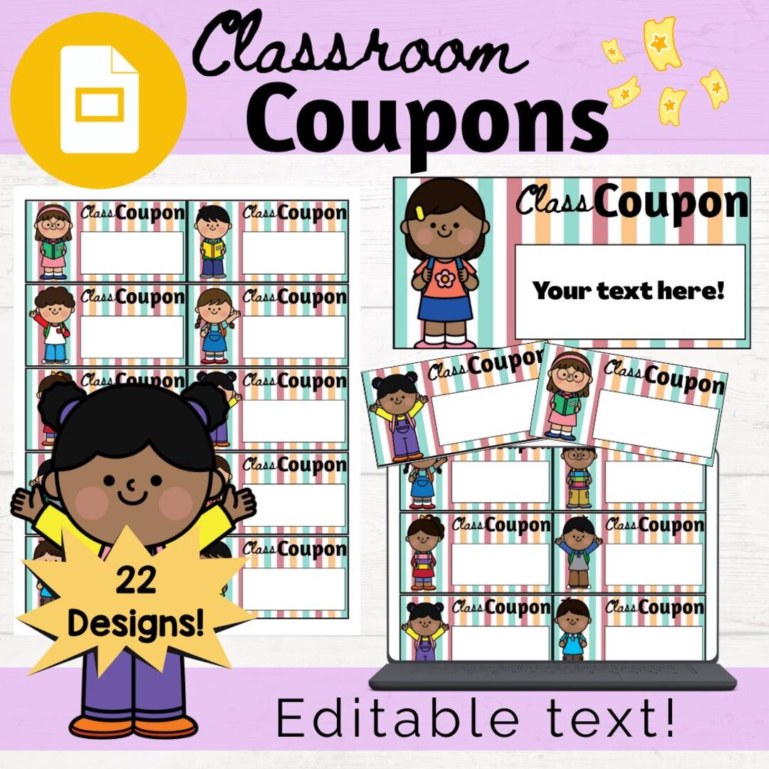 Editable Classroom Coupons | Color Student Reward Tickets | 22 Kids ...