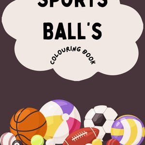 Sports Ball's Colouring Pages for Kids, Colouring Book, Activity for ...