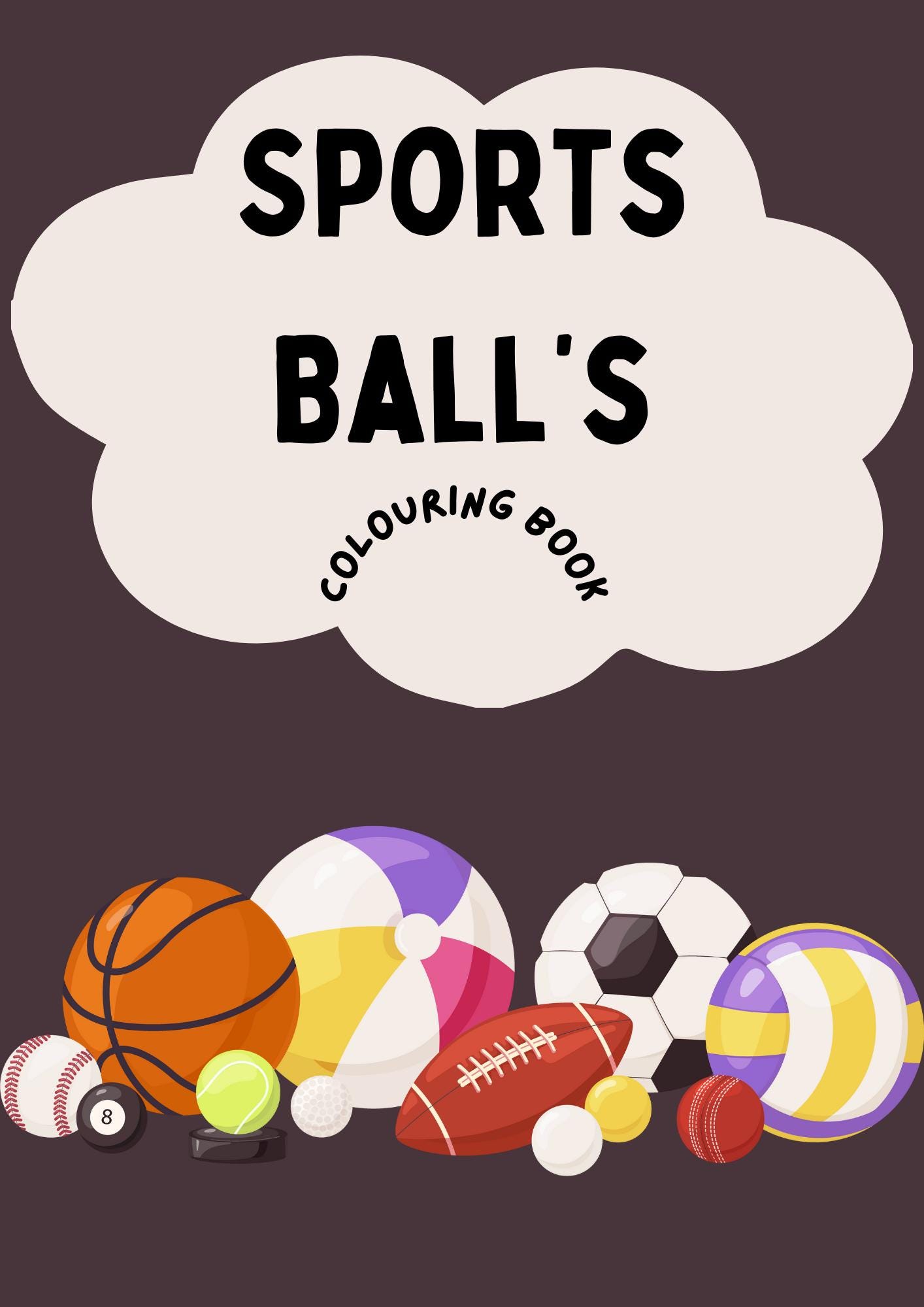 Sports Ball's Colouring Pages for Kids, Colouring Book, Activity for ...