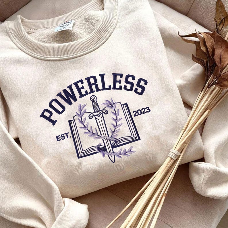 Powerless Embroidery File Fantasy Bookish Design Bookworm Sweatshirt ...