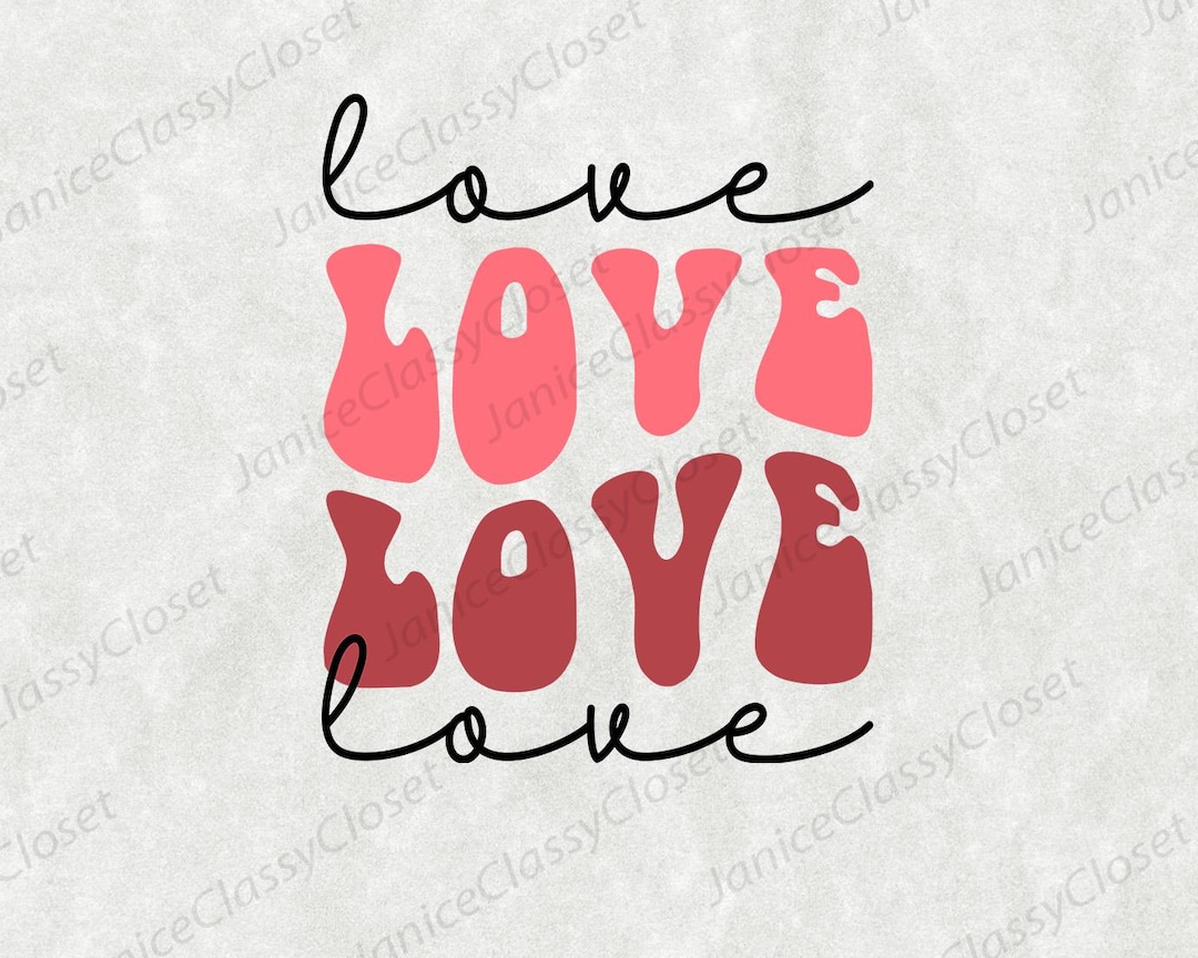 Love Png, Love Png Designs, Valentine Png, Groovy Love Bundle Png, Wife ...
