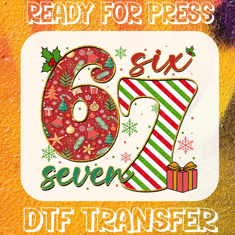 Christmas Six Seven DTF Transfer, Glitter Effect Print, Ready to Press ...