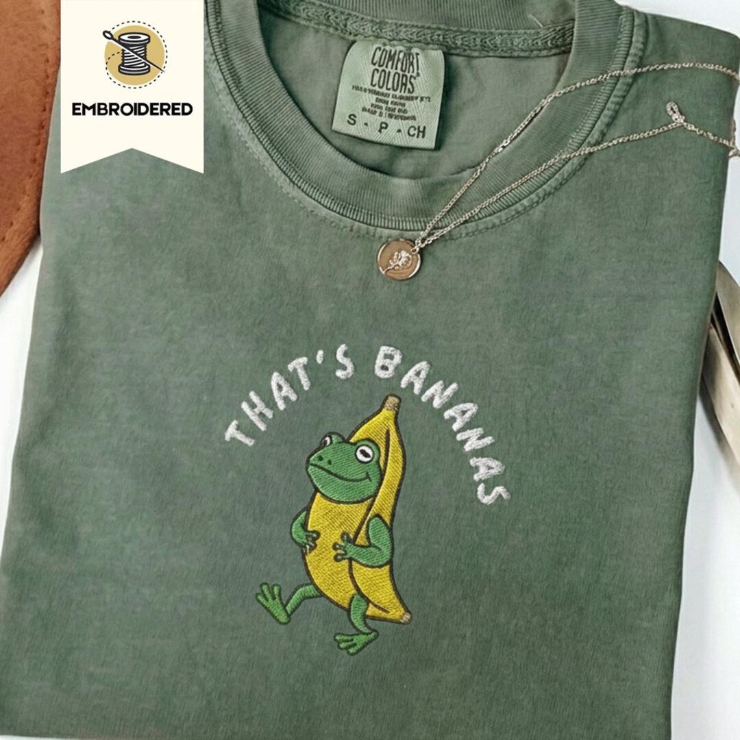 Embroidered Got Too Silly Frog Comfort Colors Shirt, Funny Unhinge ...