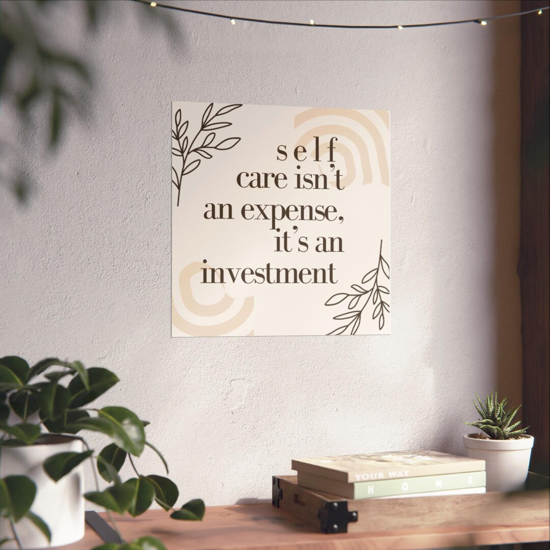 Self-care Art Print, Fine Art Poster, Inspirational Wall Décor, Modern ...