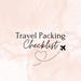 Travel Packing Checklist - Etsy