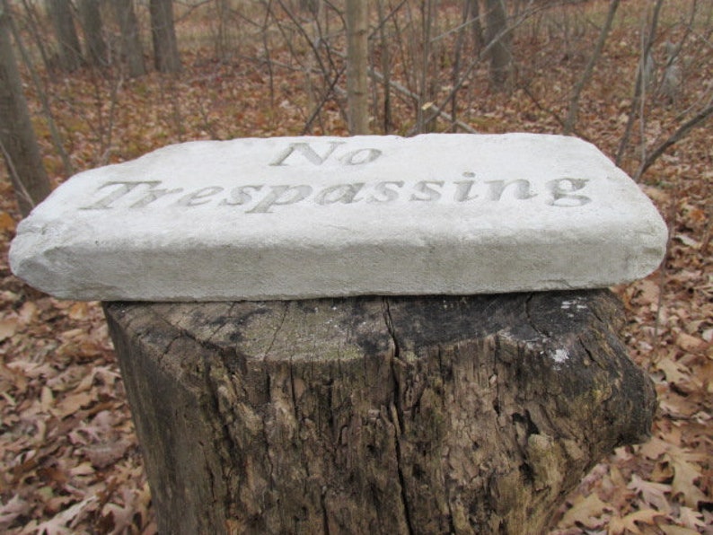 Concrete 13 NO TRESPASSING Sign Garden Art Statue Cement - Etsy