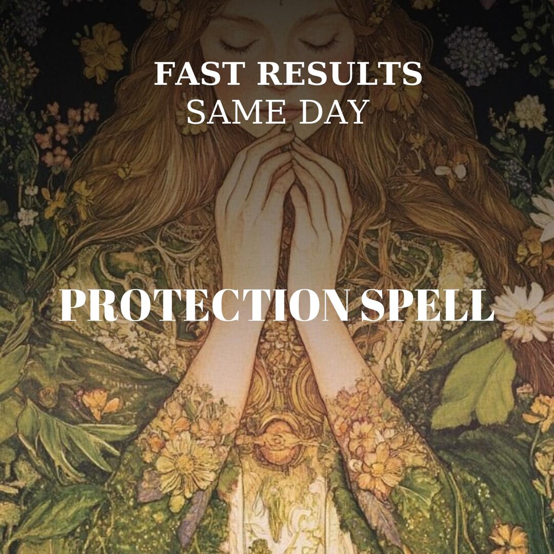 Powerful Protection Spell Shield Against Negativity, Bad Energy & Harm ...