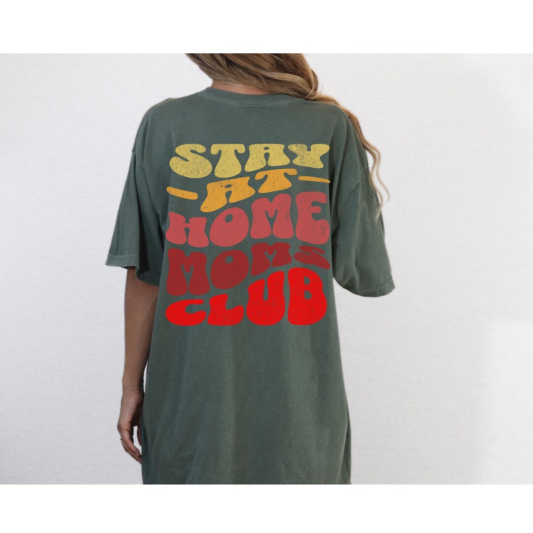 Stay-at-home Mom Shirt, SAHM Tshirt, Moms Club Shirt, Retro Mama Tshirt ...