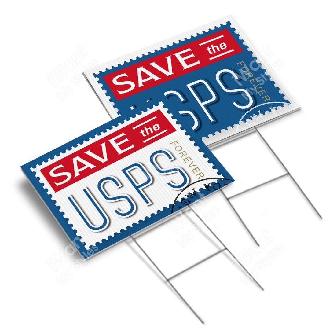 Save the USPS Forever Yard Sign 18”x24”, 2 Sided, Save the Post Office ...