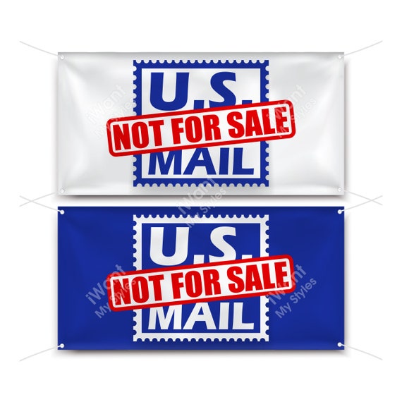 U.S. Mail Not for Sale Banner Vinyl Banner Save the Post | Etsy