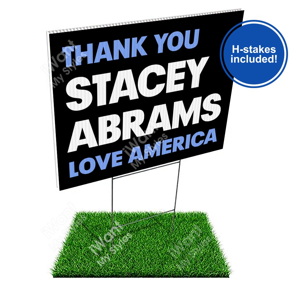 Thank You Stacey Abrams Love America Yard Sign 18x24 2 - Etsy UK