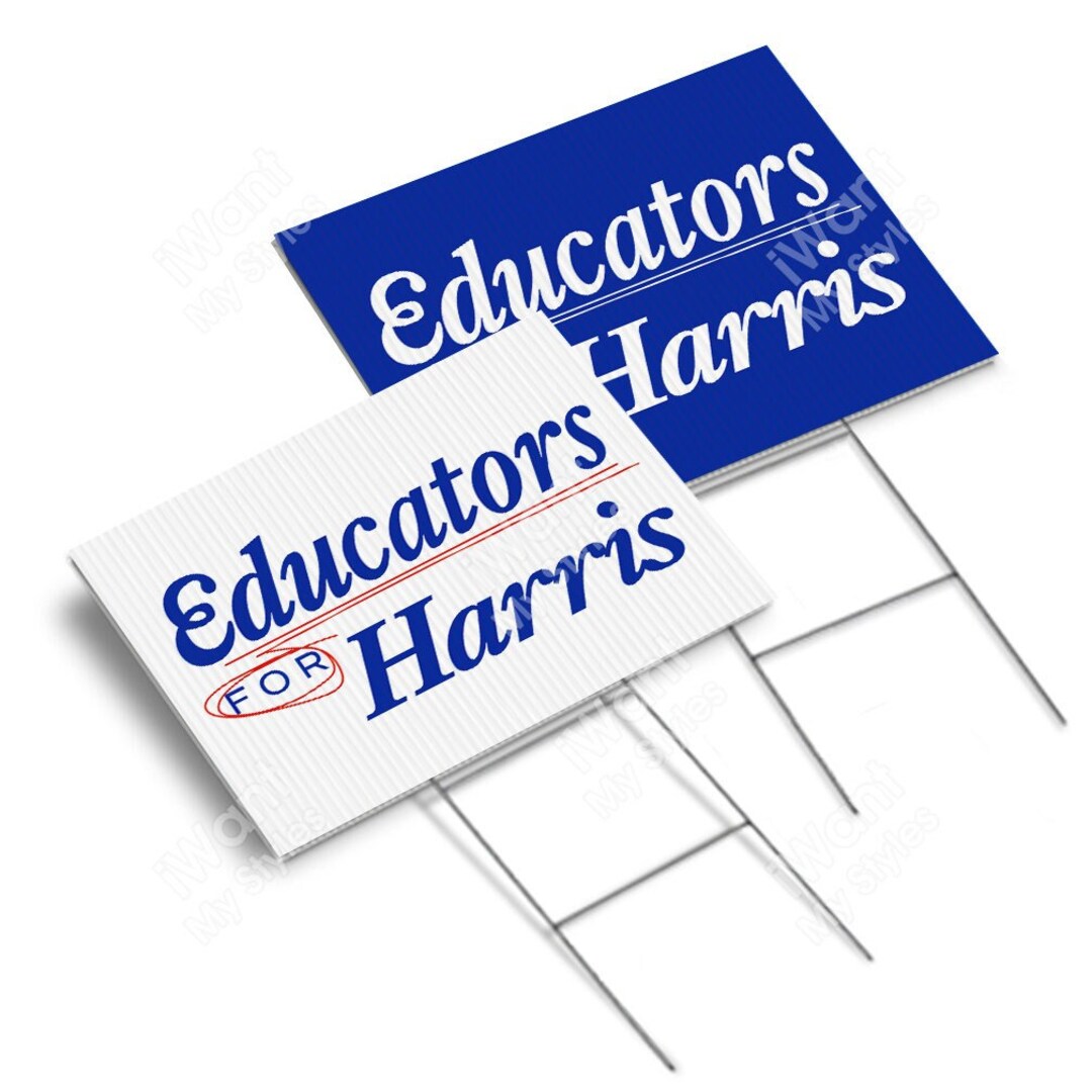 Educators for Harris Yard Sign 18x24, 2 Sided, Democratic Kamala Harris ...