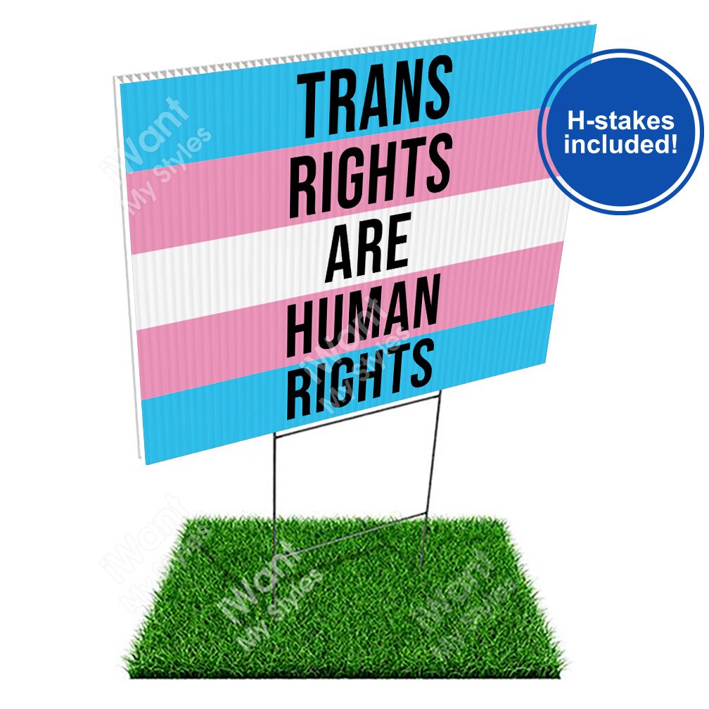 Trans Rights Are Human Rights Yard Sign 18x24 2 Sided | Etsy