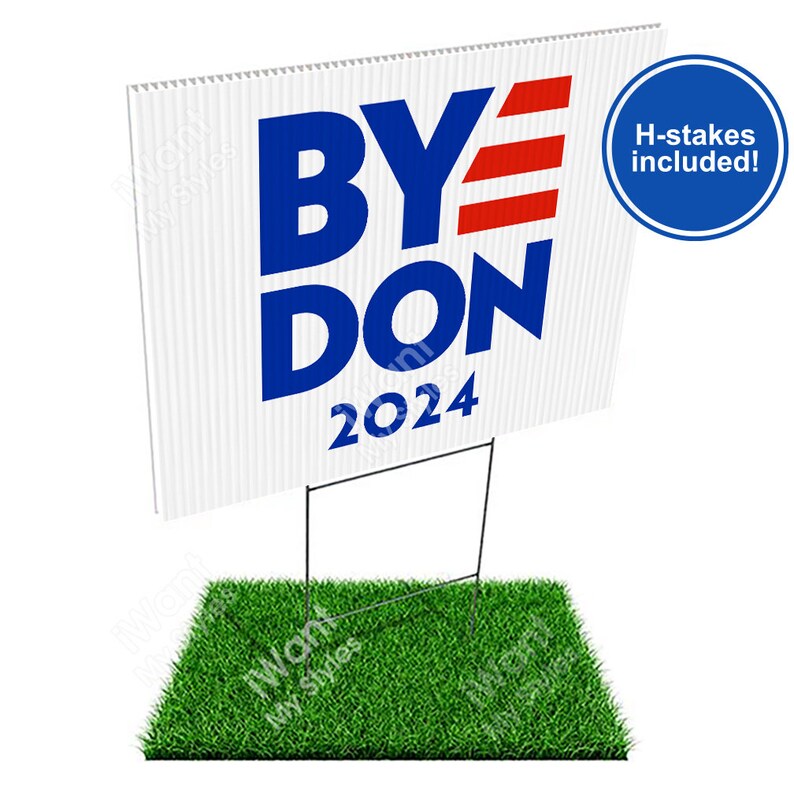 Byedon 2024 Yard Sign 18x24 2 Sided Republican Donald - Etsy