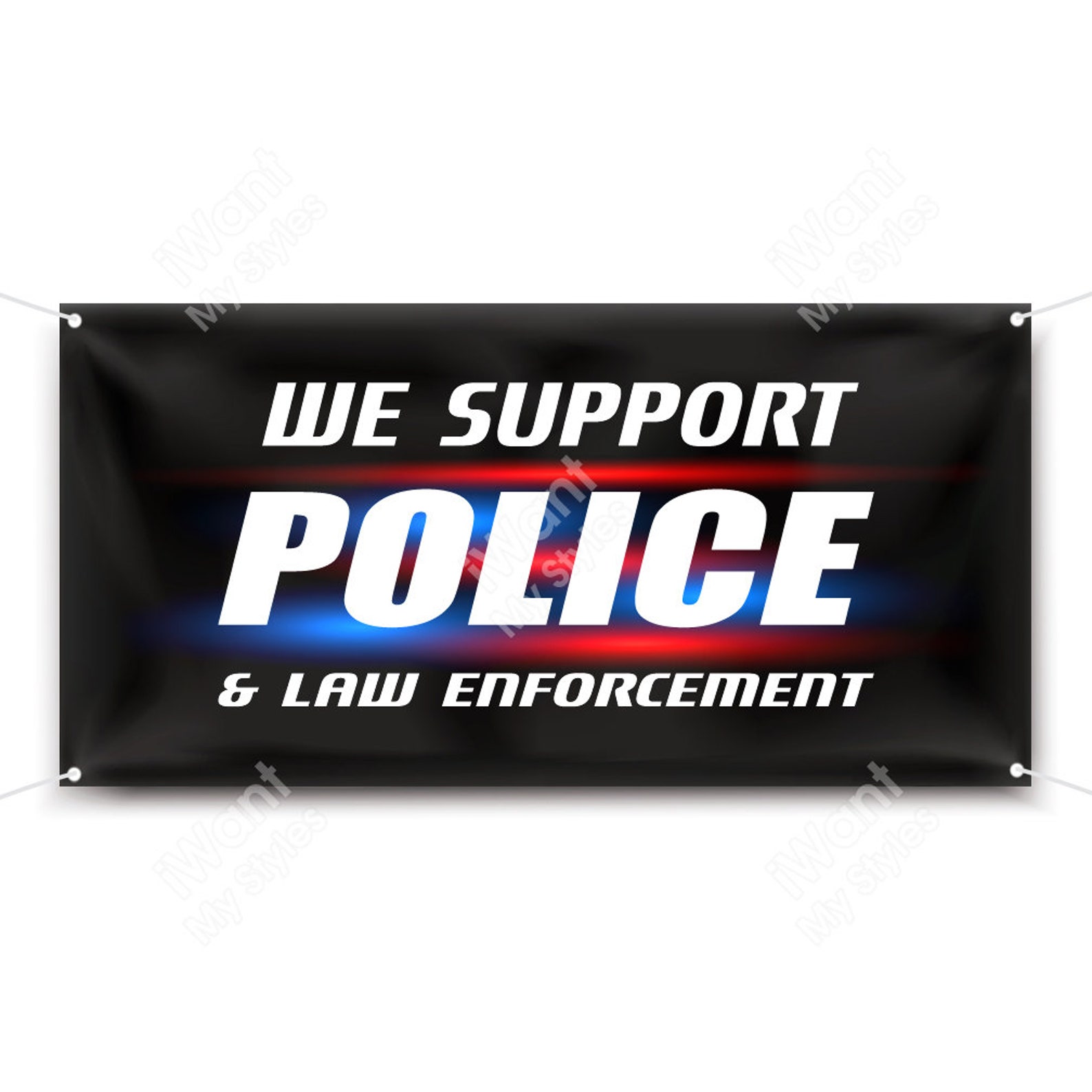 We Support Police & Law Enforcement Banner, Vinyl Banner, Sign ...