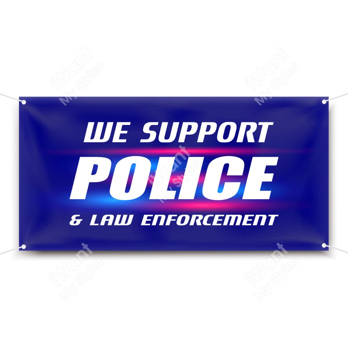 We Support Police & Law Enforcement Banner, Vinyl Banner, Sign ...