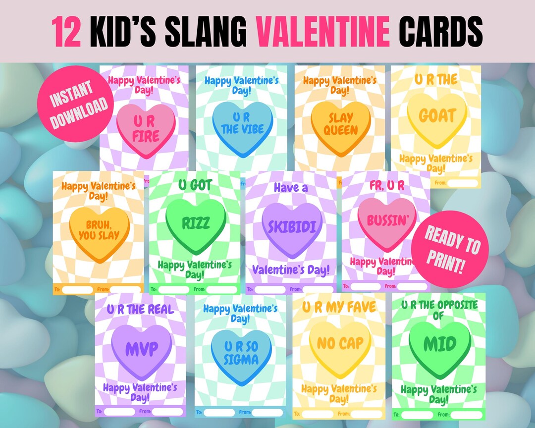 12 Kids Slang Valentine Cards, Candy Heart Valentine Printable ...